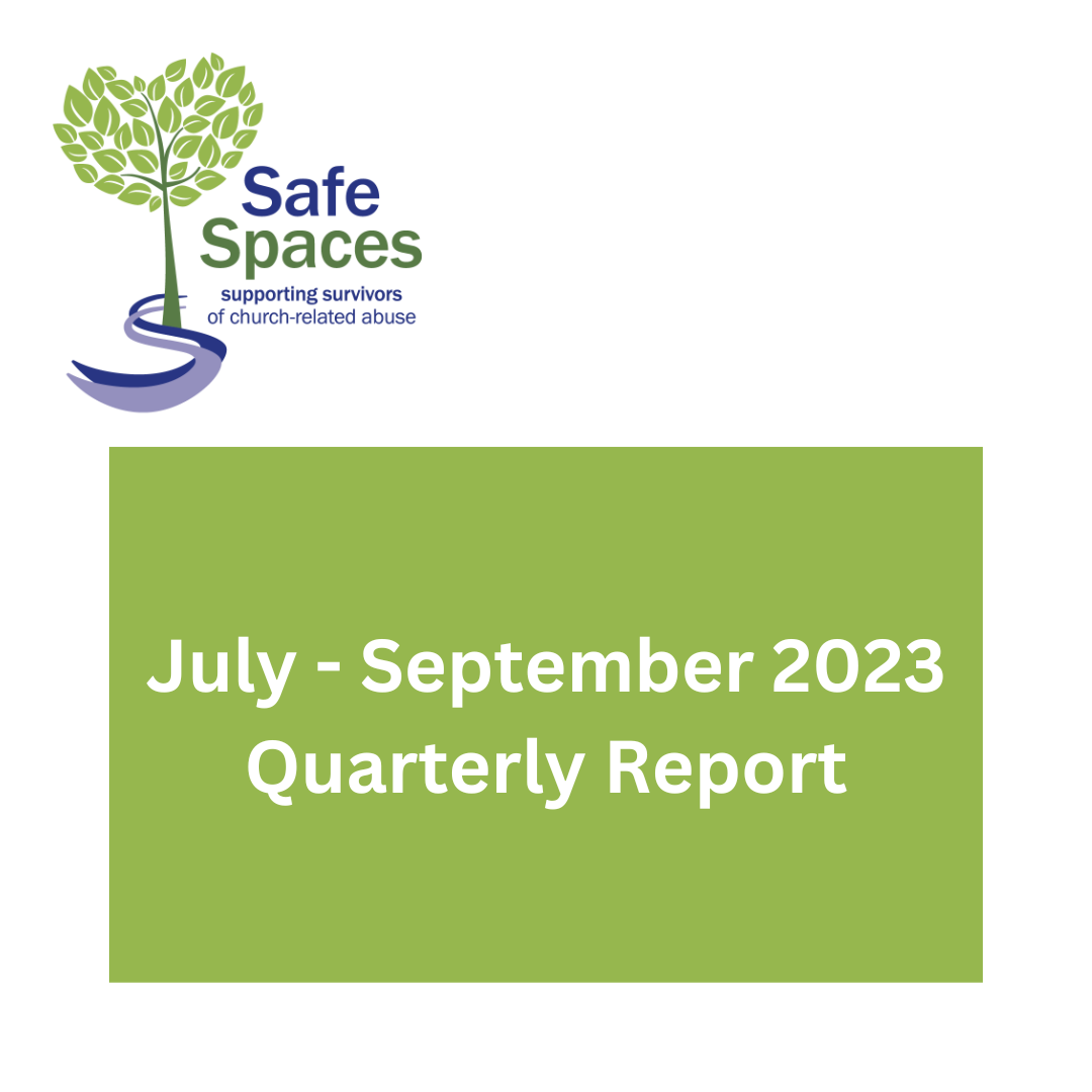 Quarterly Report July to September 2023 - Safe Spaces England and Wales